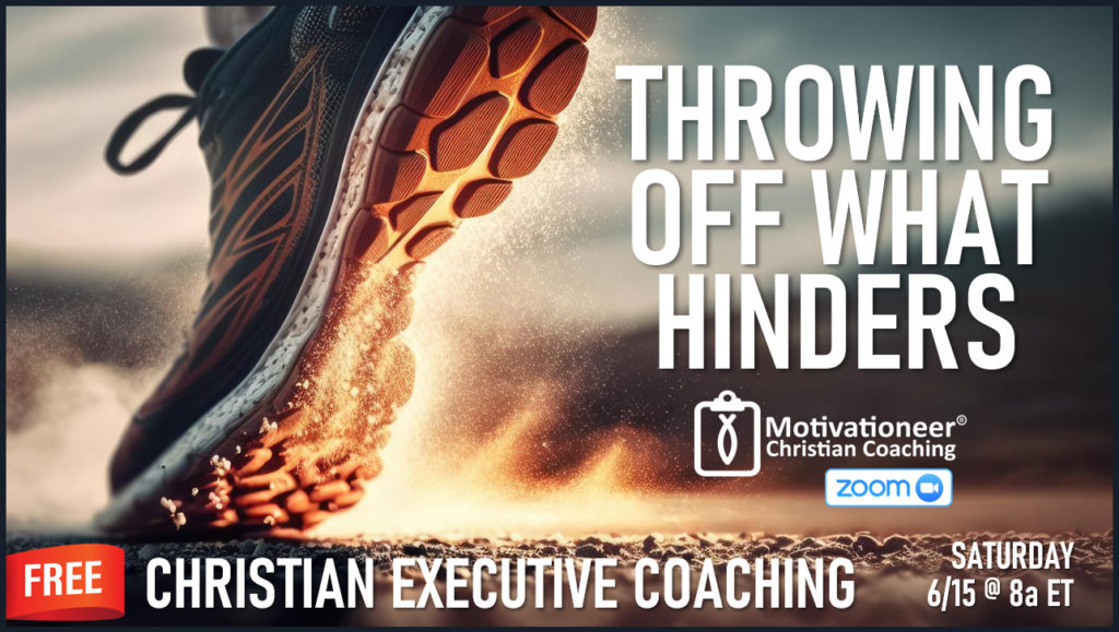 ZOOM S4 Session 11 - Throwing Off What Hinders - Motivationeer